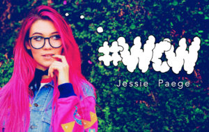 YouTube Star Jessie Paege is Our #WCW This Week